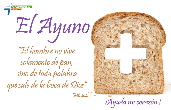 ¿Qué es ayuno y abstinencia? - El Salvador Misionero